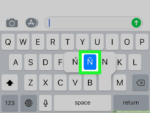 How To Type Ñ Or enye? [Easy Steps for All Devices] - Connection Cafe