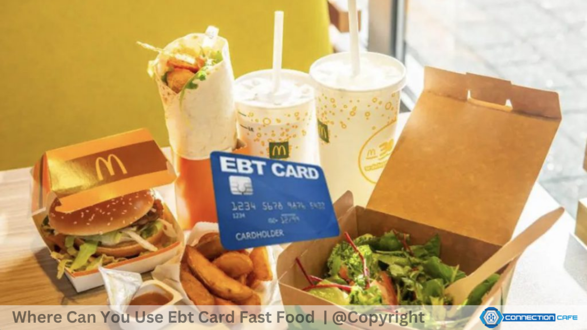 Where Can You Use Ebt Card Fast Food?