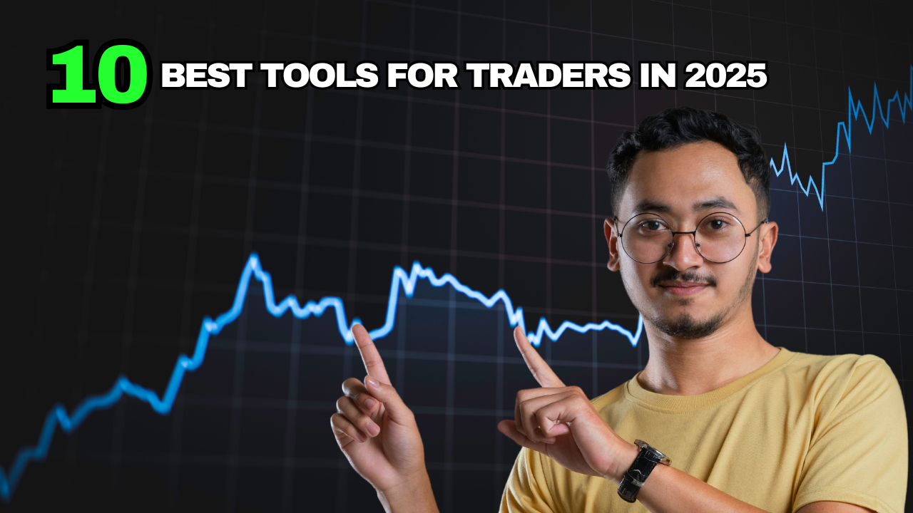 10 Best Tools for Traders in 2025 - Connection Cafe